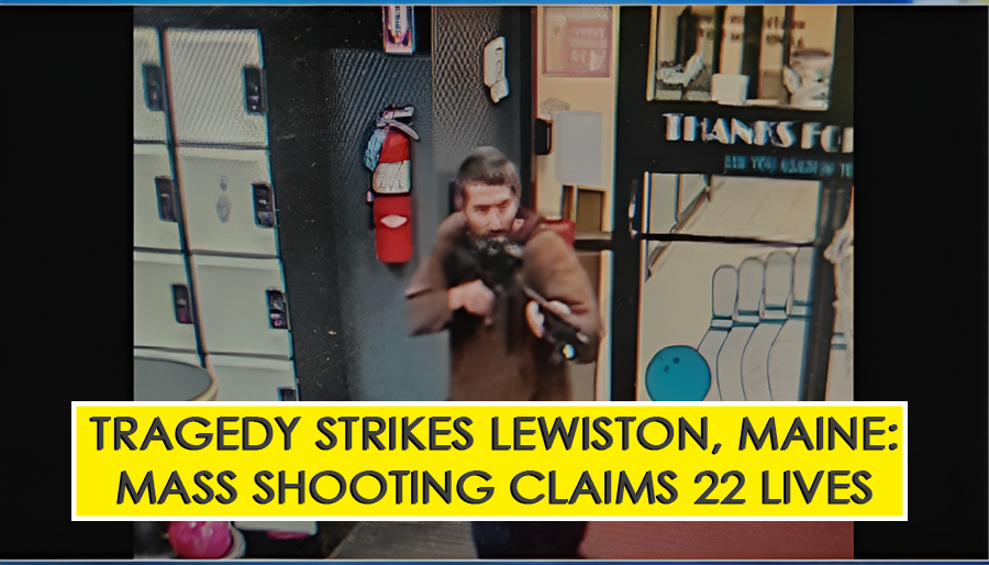Tragedy Strikes Lewiston, Maine: Mass Shooting...